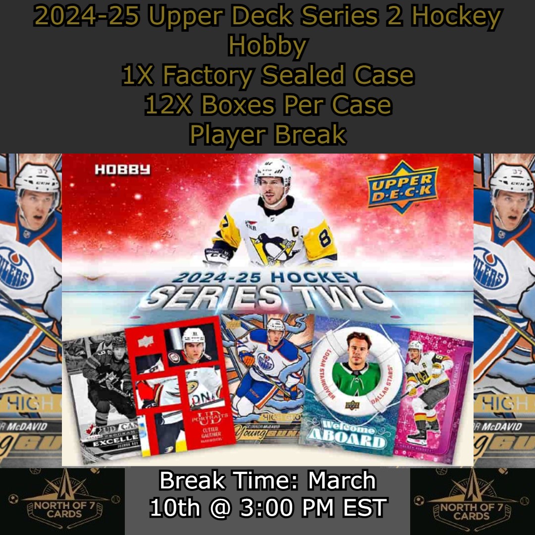 Pontus Holmberg 2024-25 Upper Deck Series 2 Hobby 1X Case 12X Box BREAK ...